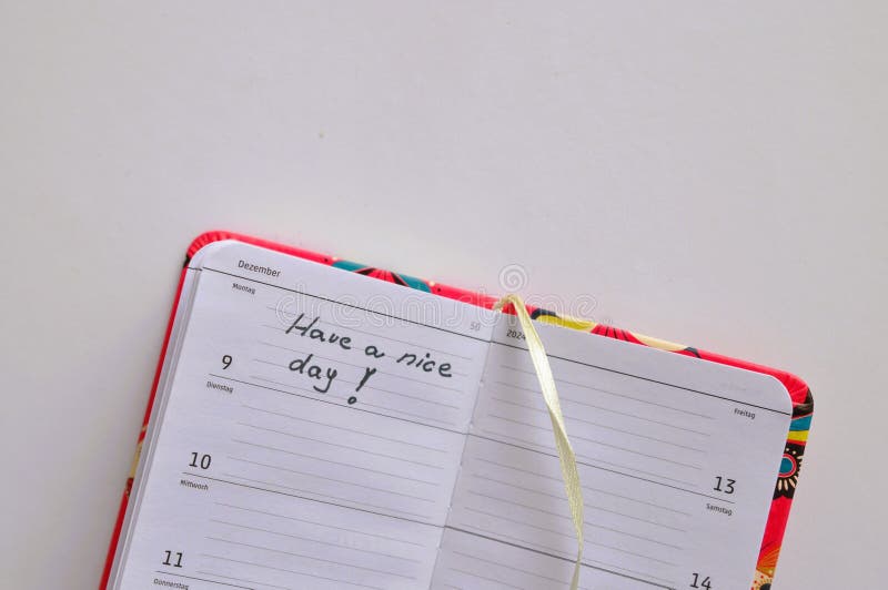 Handwritten Have a Nice Day in Calendar Stock Image - Image of drawing ...