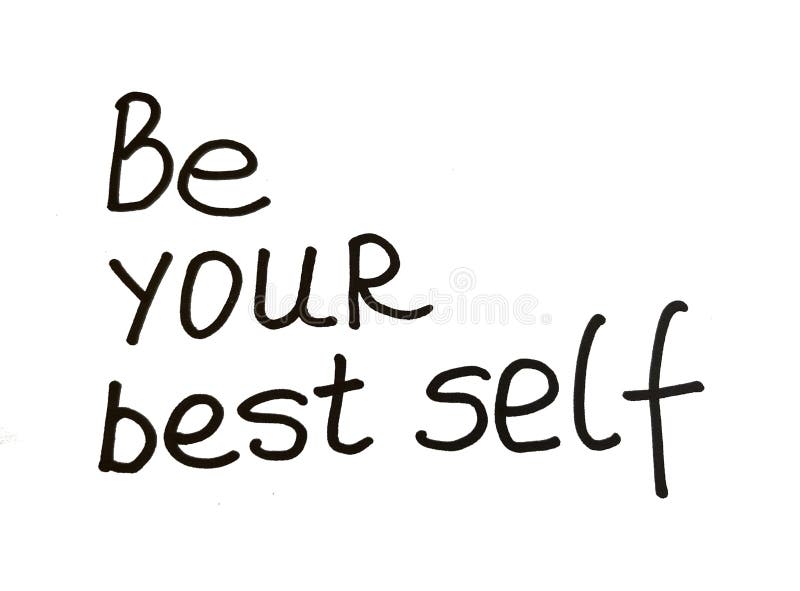 Be your best self! stock illustration. Illustration of confidence ...