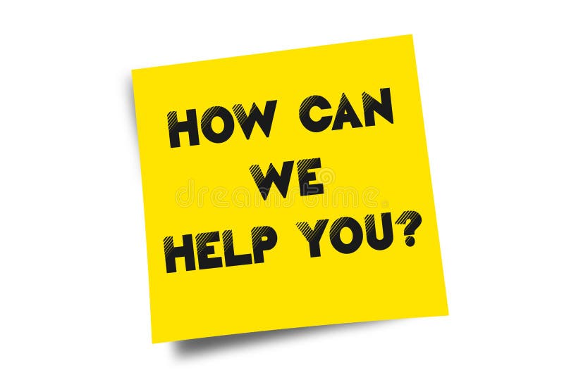 Handwritten Messages on Sticky Notes. How Can we Help You? Stock ...