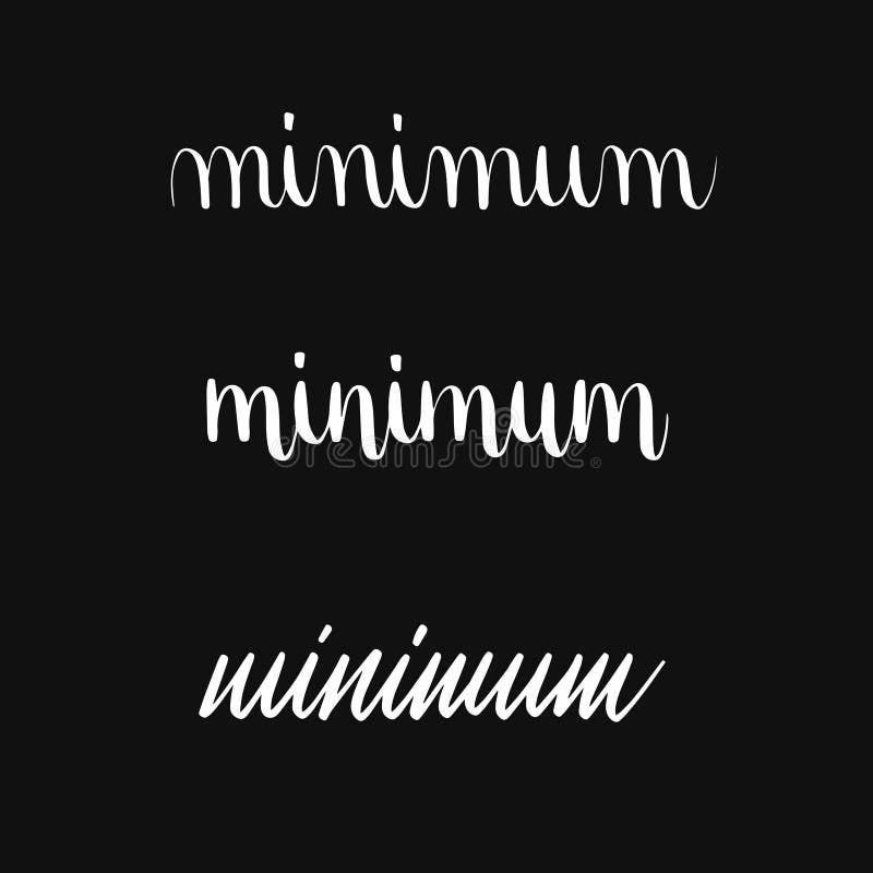 Handwritten Minimum on Black Background Stock Vector - Illustration of ...
