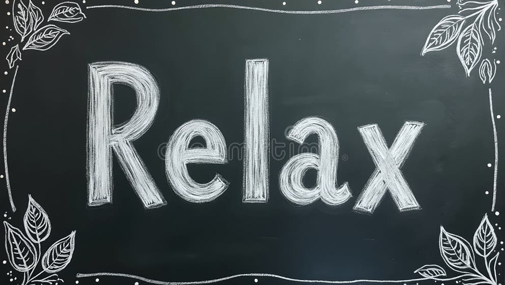 Handwritten Relax on Chalkboard with Tea Leaf Doodles in Corners Stock ...