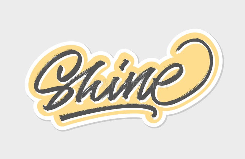Shine. Handwritten Words with a Brush. Calligraphy in Vector Stock ...