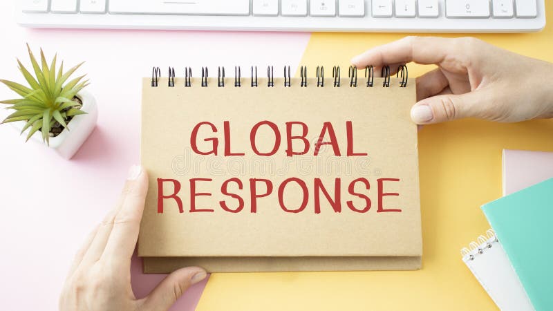 Handwritten Text Global Response Workspace with Hands Stock Photo ...