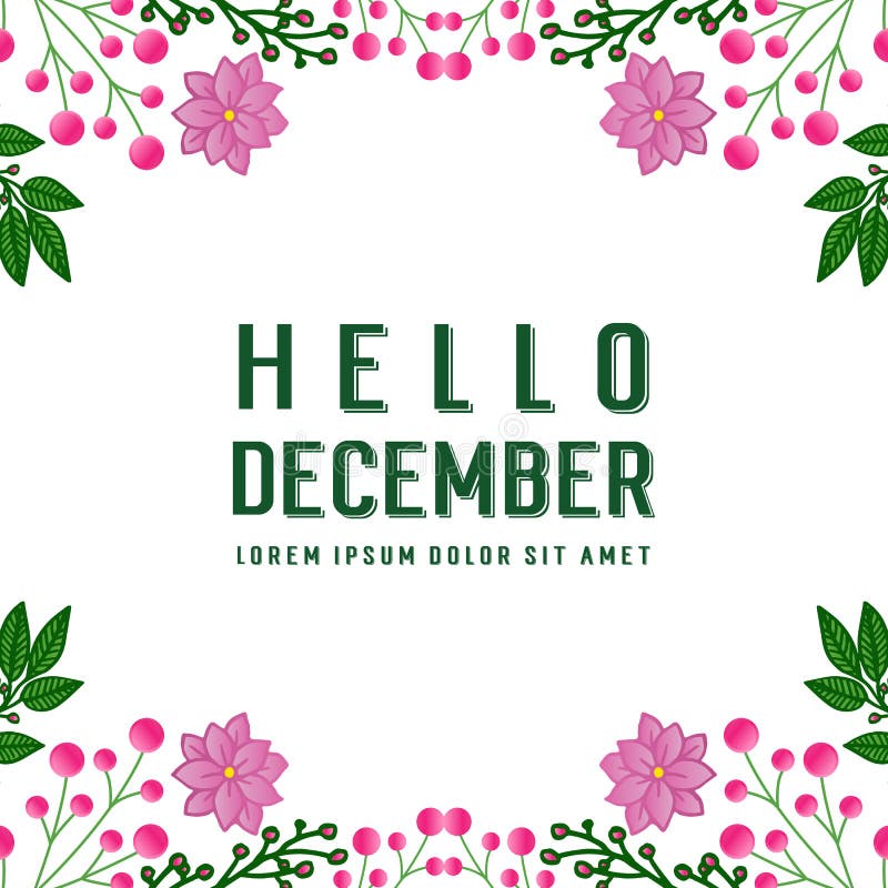 Handwritten Text Hello December, with Green Leafy Flower Frame. Vector ...