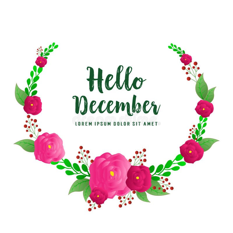 Handwritten Text Hello December, with Modern Pink Flower Frame. Vector ...