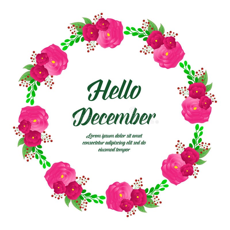 Handwritten Text Hello December, with Modern Pink Flower Frame. Vector ...