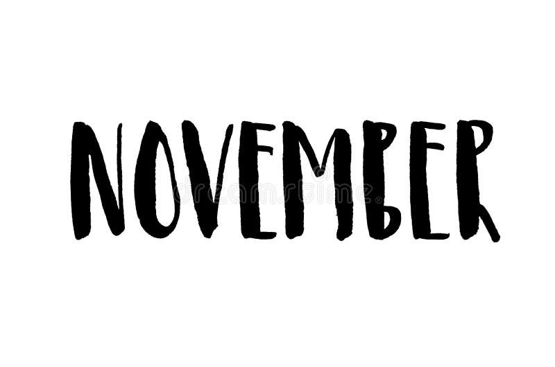 November. Handwritten Text. Modern Calligraphy Stock Illustration ...