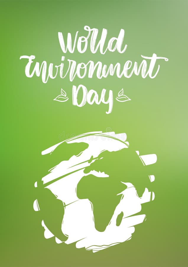 Handwritten Type Lettering Composition of World Environment Day with ...