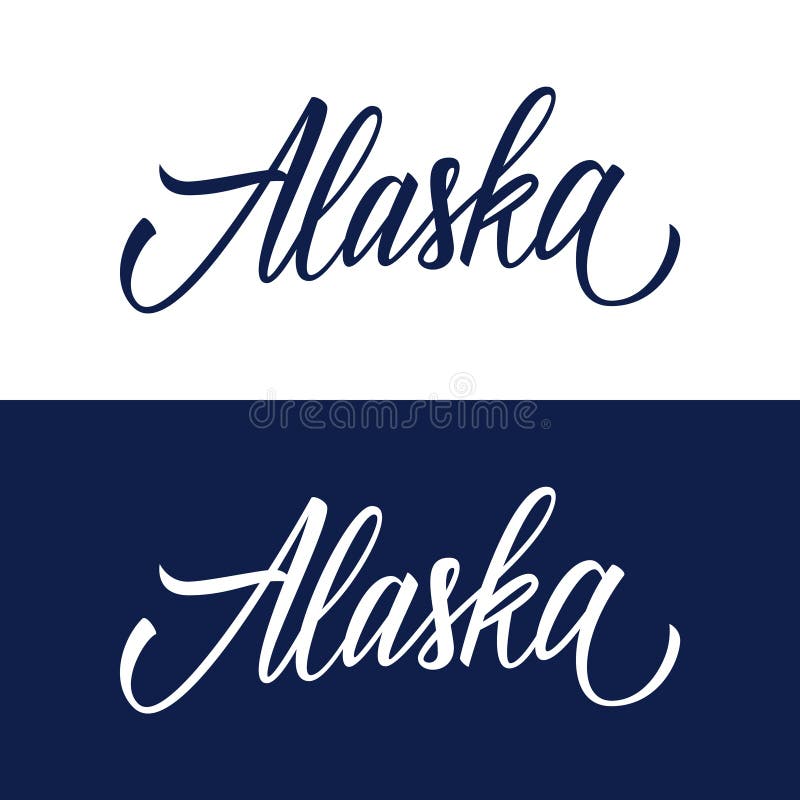 Handwritten U.S. State Name Alaska. Calligraphic Element for Your ...