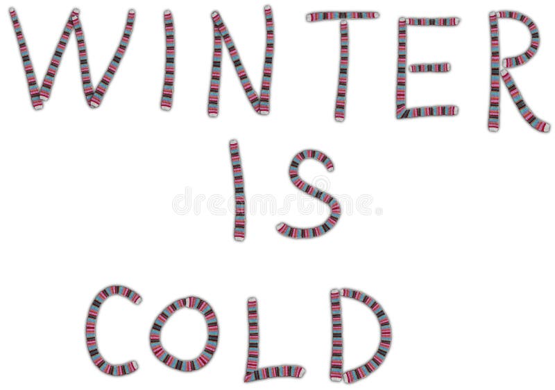 Handwritten `winter is Cold` Text Message with Knitted Sock Pattern ...