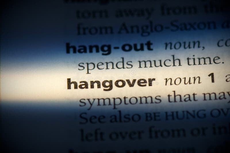 Hangover stock image. Image of definition, dictionary - 161576527