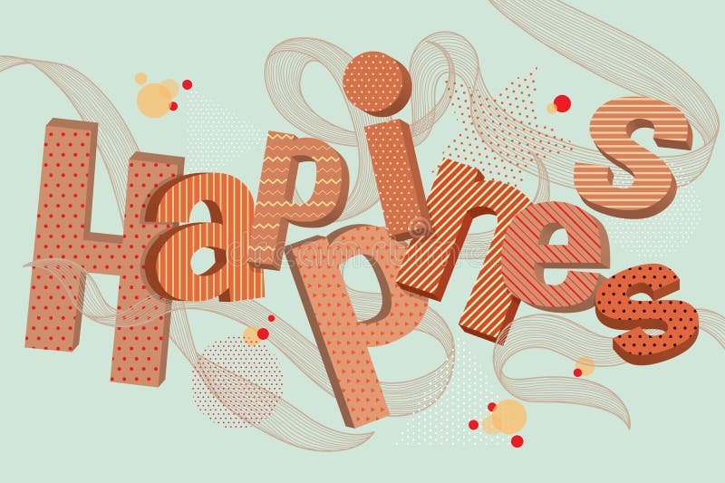 Happiness 3D typographic stock vector. Illustration of vector - 153041113
