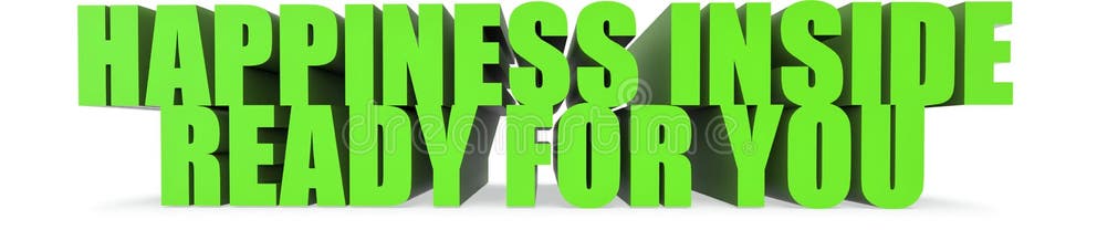 Happiness Inside Ready for You, 3d Text Stock Illustration ...