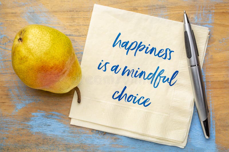 Happiness is a Mindful Choice Inspirational Note Stock Photo - Image of ...
