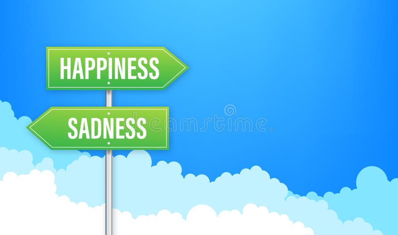 Happiness and Sadness Directional Signs Vector Illustration Concept on ...