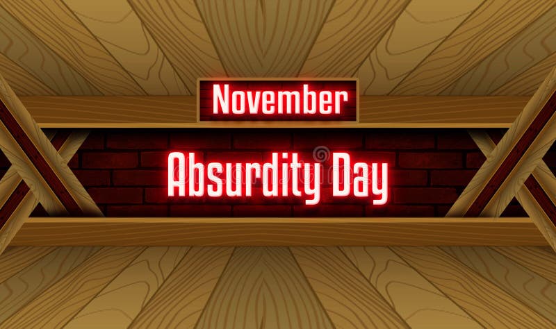 November, Absurdity Day, Neon Text Effect on Bricks Background Stock ...