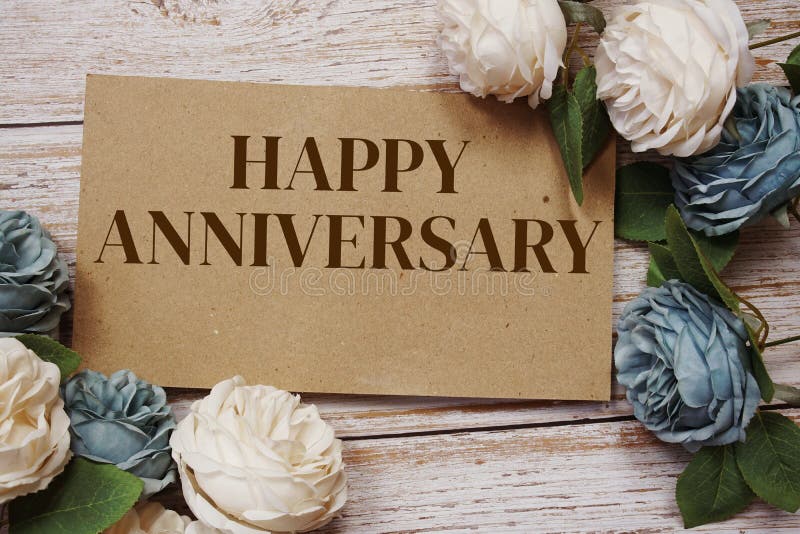 Happy Anniversary Written on Paper Card and Rose Flower Bouquet on ...