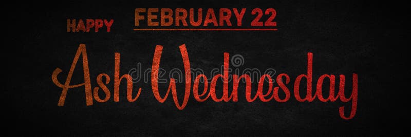 Happy Ash Wednesday, February 22. Calendar of February Text Effect ...