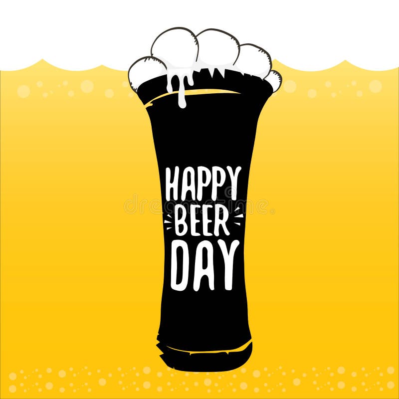Happy Beer Day Vector Graphic Poster. Stock Vector - Illustration of ...