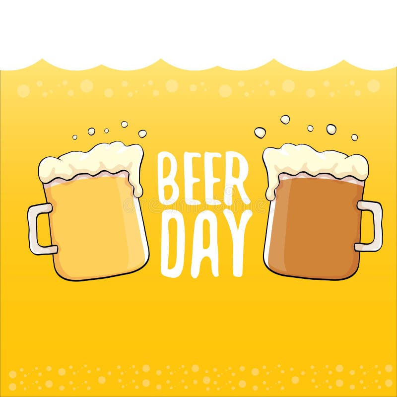 Happy Beer Day Vector Graphic Poster. Stock Vector - Illustration of ...