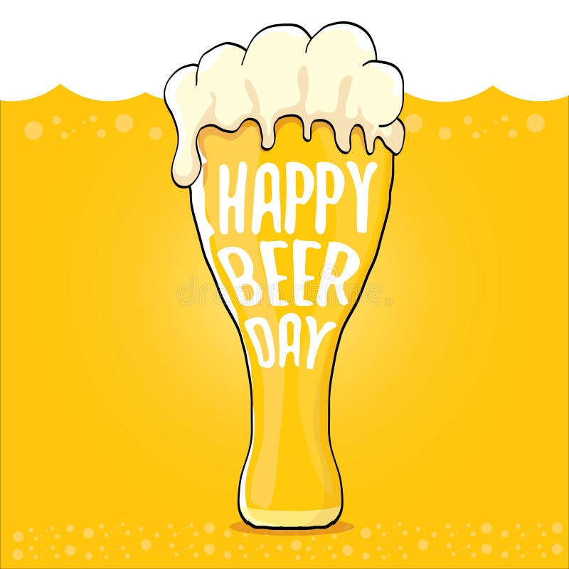 Happy Beer Day Vector Graphic Poster. Stock Vector - Illustration of ...