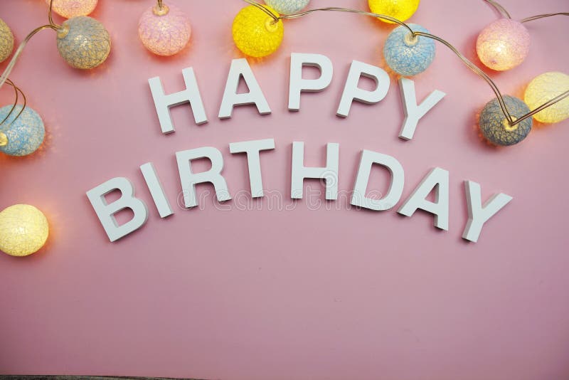 Happy Birthday Alphabet Letters on Pink Background Stock Photo - Image ...