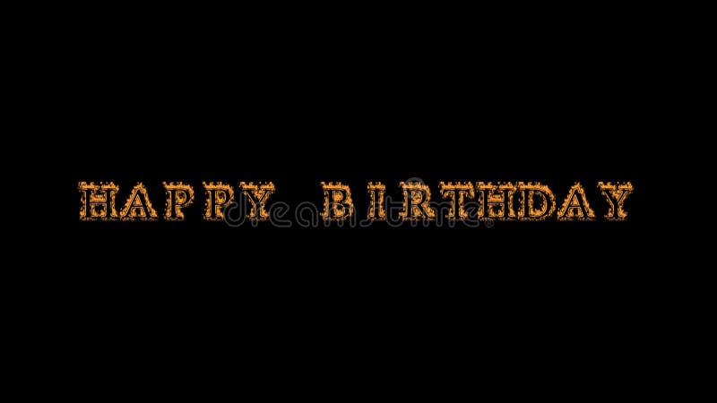 Happy Birthday Fire Text Effect Black Background Stock Footage - Video ...