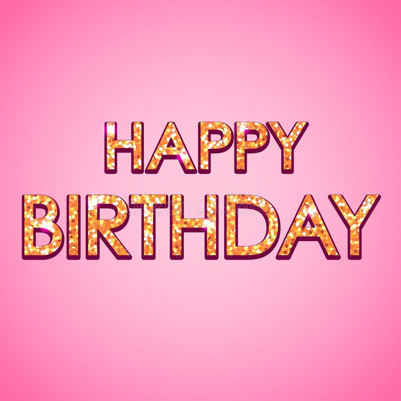 Happy Birthday Glitter Text on Pink Background Stock Vector ...