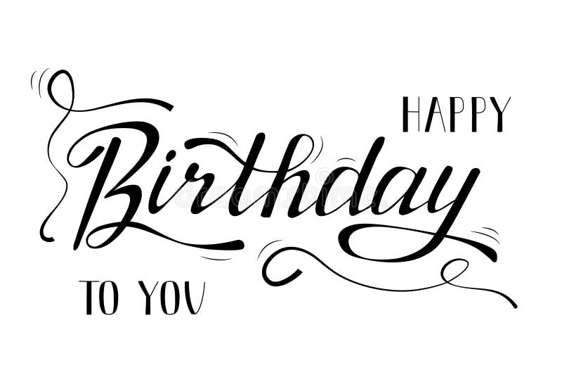 Happy Birthday Lettering. Hand Drawn Vector Illustration Stock Vector ...