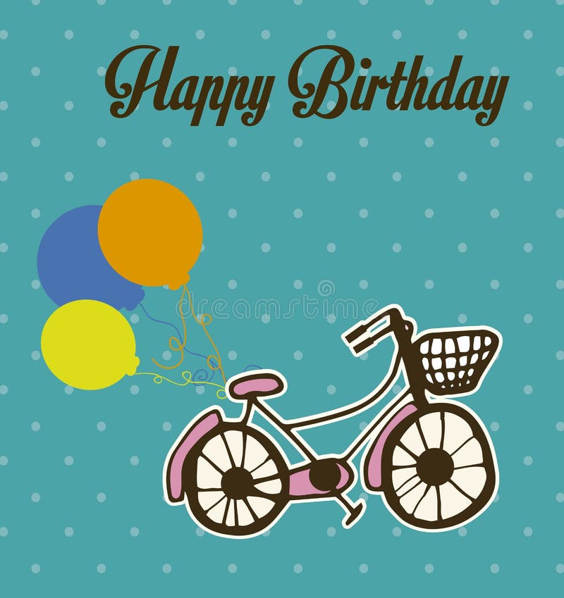 Happy Birthday Bicycle Stock Illustrations – 1,256 Happy Birthday ...