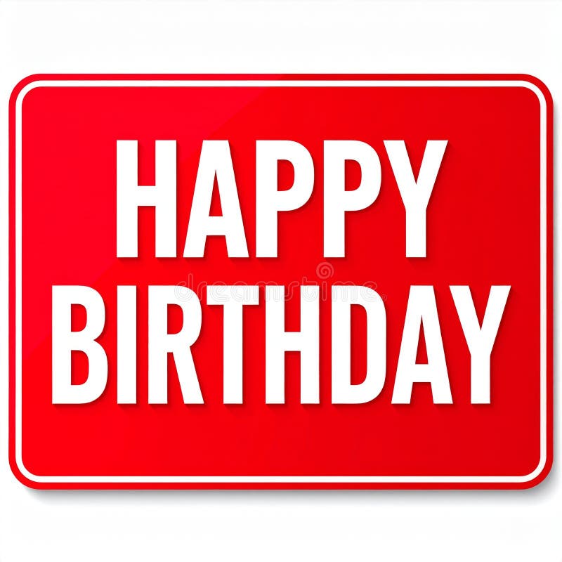 Happy Birthday Red and White Text Sign Stock Illustration ...