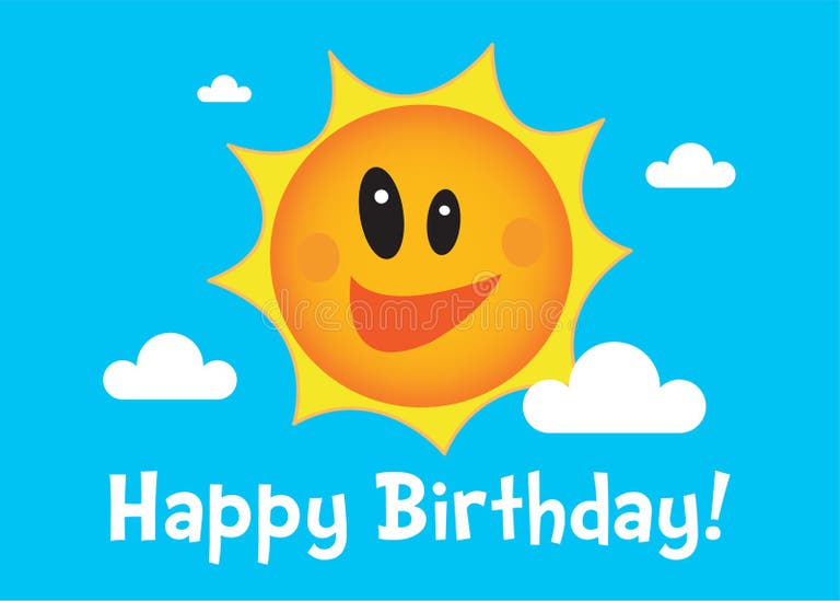 A Happy Birthday Sun Illustration Stock Illustration - Illustration of ...