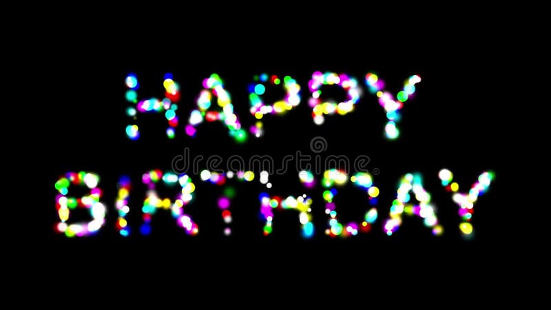 Happy Birthday Text with Colorful Particles on Plain Black Background ...