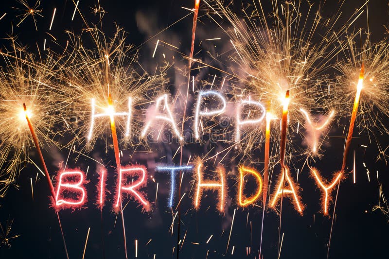 Happy Birthday Text Message with Sparklers Exploding Fireworks Stock ...