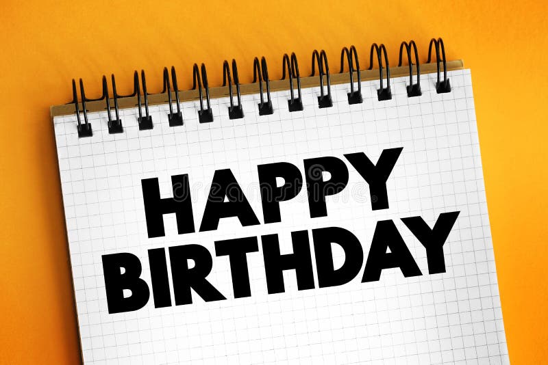 Happy Birthday Text on Notepad, Concept Background Stock Image - Image ...