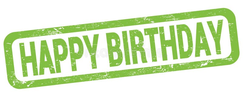 HAPPY BIRTHDAY Text Written on Green Rectangle Stamp Stock Illustration ...