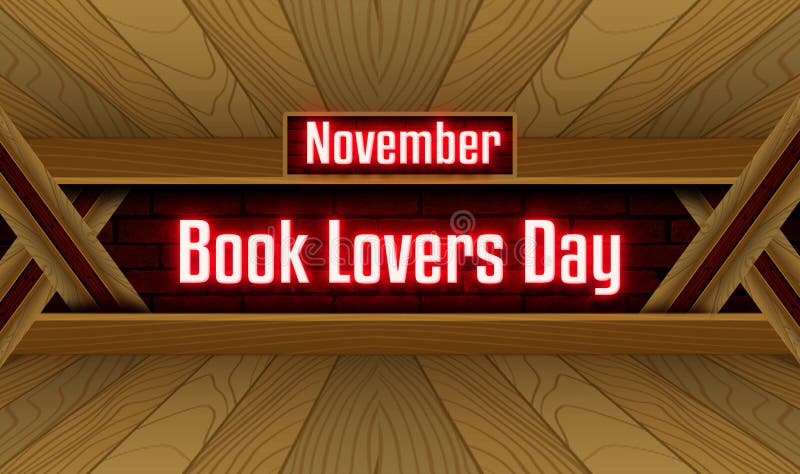 November, Book Lovers Day, Neon Text Effect on Bricks Background Stock ...