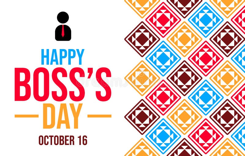 October 16 is Observed As Happy Boss S Day. Happy Boss S Day Background ...