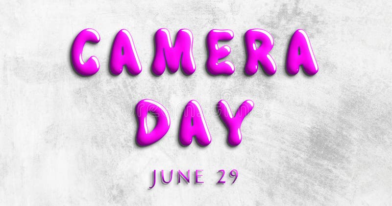 Happy Camera Day, June 29. Calendar of May Water Text Effect, Design ...
