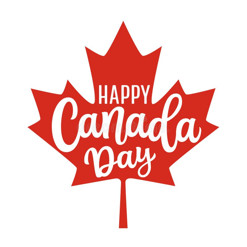 Happy Canada Day. Hand Lettering Stock Vector - Illustration of ...