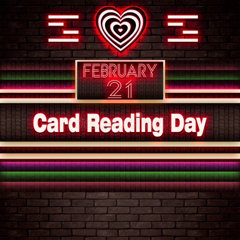 21 February, Card Reading Day, Neon Text Effect on Bricks Background ...