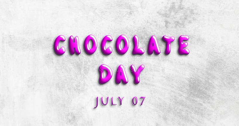 Happy Chocolate Day, July 07. Calendar of July Water Text Effect ...