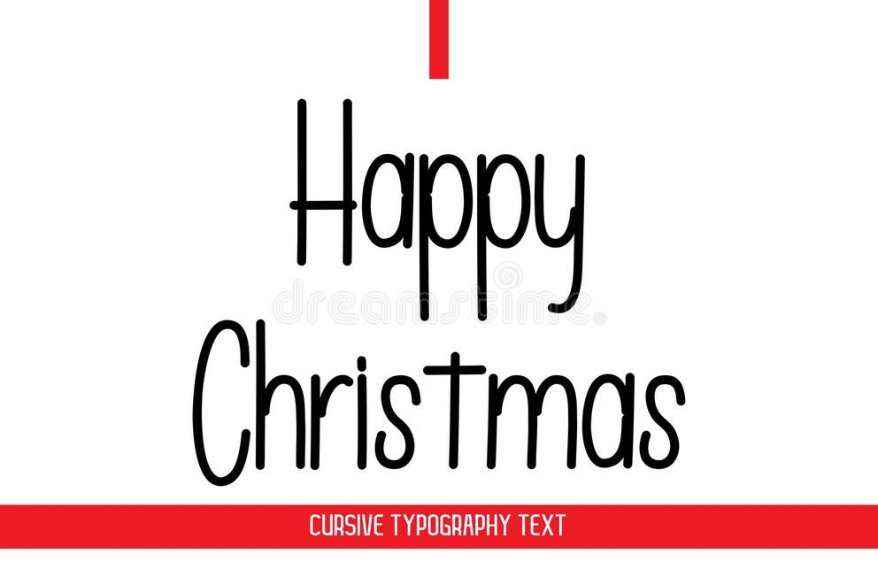 Happy Christmas Text Typography Cursive Style Stock Vector ...
