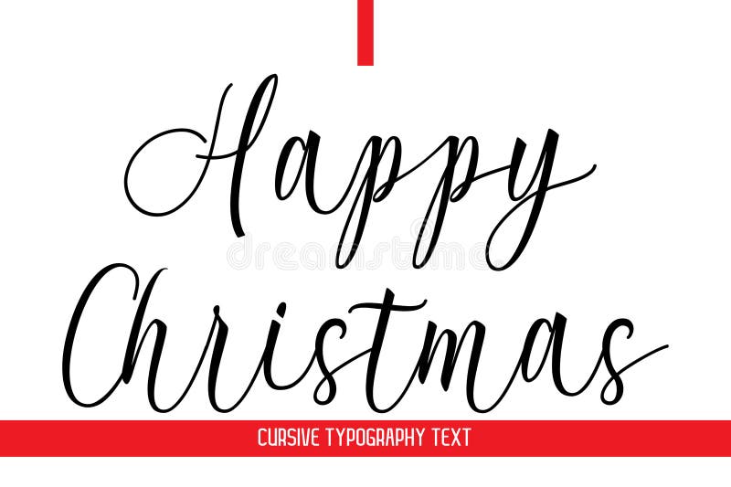Happy Christmas Text Typography Cursive Style Stock Vector ...