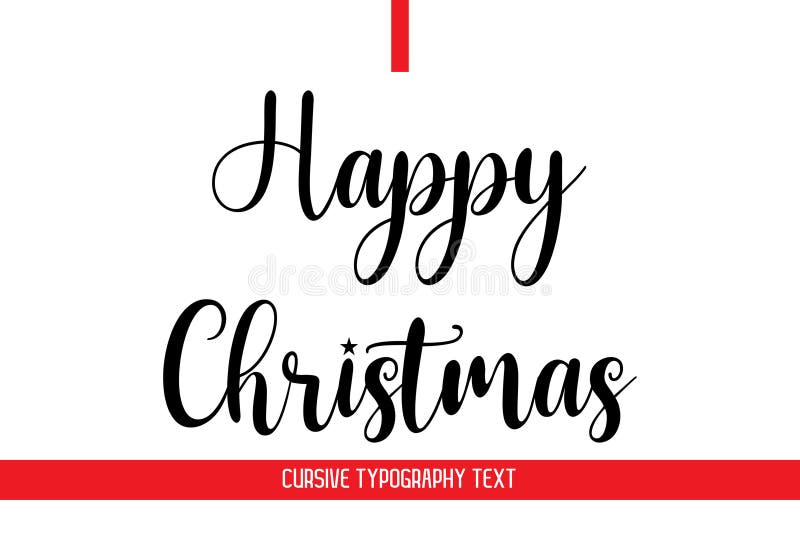 Happy Christmas Text Typography Cursive Style Stock Vector ...