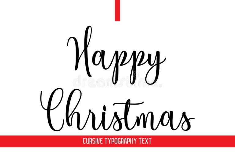 Happy Christmas Text Typography Cursive Style Stock Vector ...