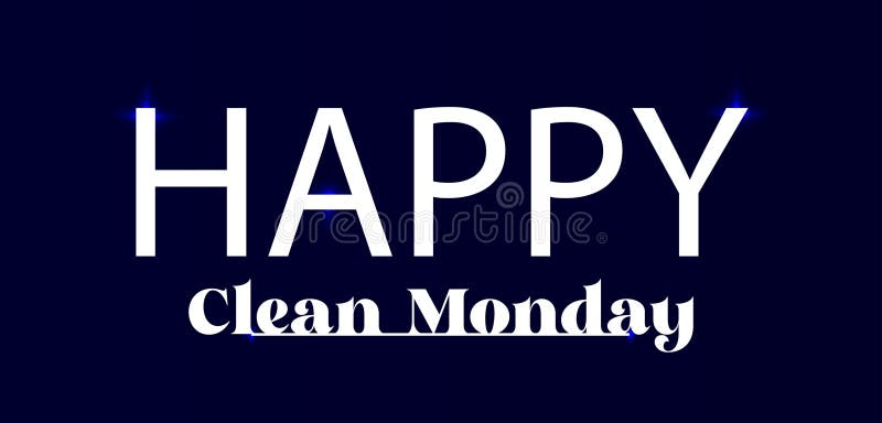 Happy Clean Monday Unique Text Illustration Design Stock Illustration ...