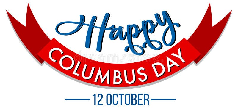 Happy Columbus Day Logo Banner Stock Vector - Illustration of ...