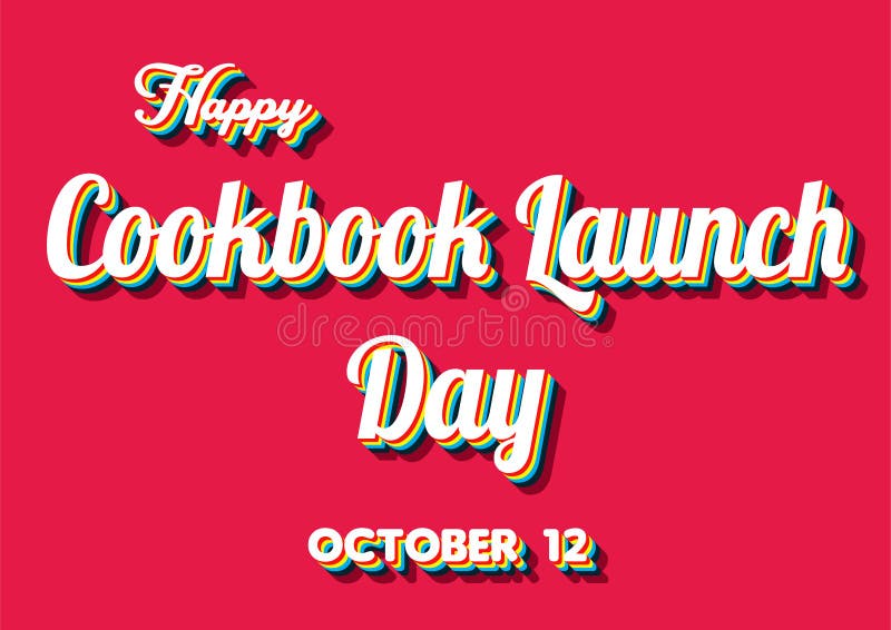 Happy Cookbook Launch Day, October 12. Calendar of October Retro Text ...