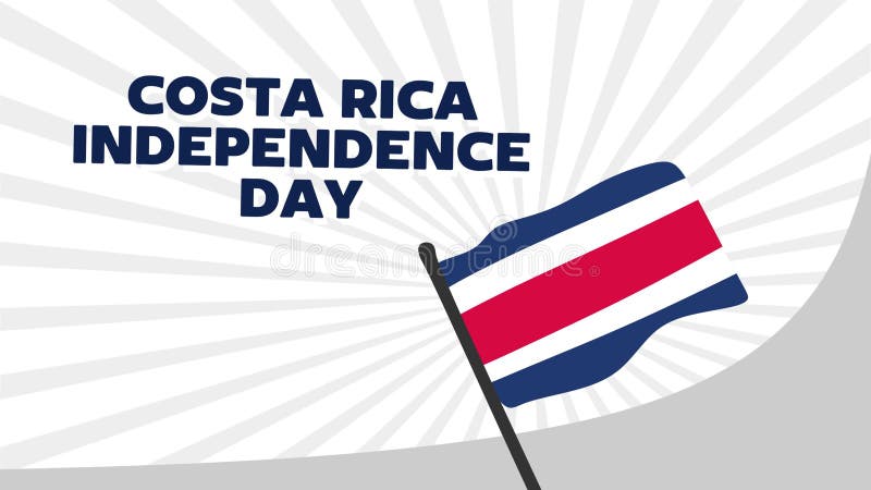 Happy Costa Rican Independence Day with the Costa Rican Flag Flying ...